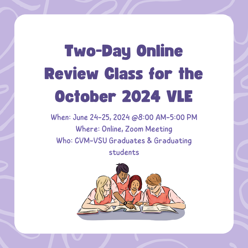 Online Review Class for the October 2024 VLE | Faculty of Veterinary Medicine | Visayas State ...